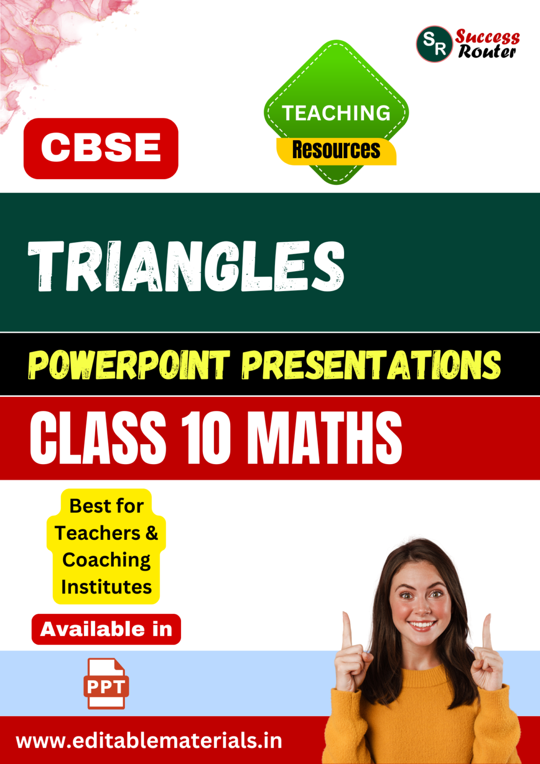 Triangles PPT for CBSE Class 10 Maths for Teaching - Editable Materials